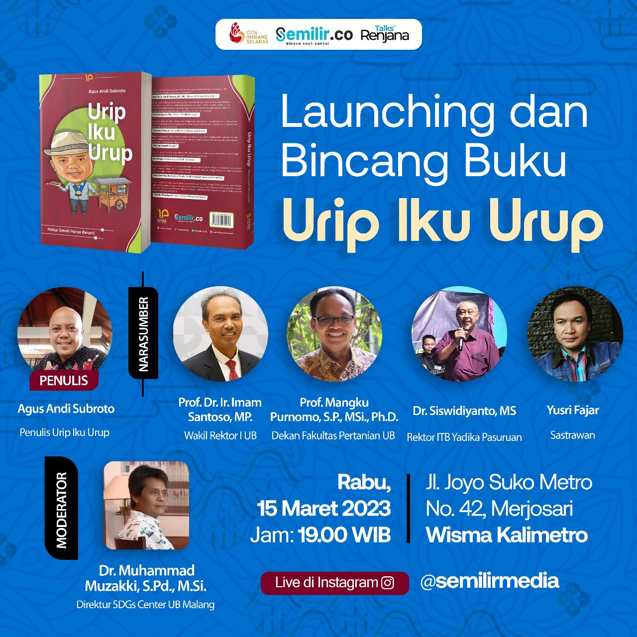 Launching dan Bincang Buku “Urip Iku Urup” - Semilir