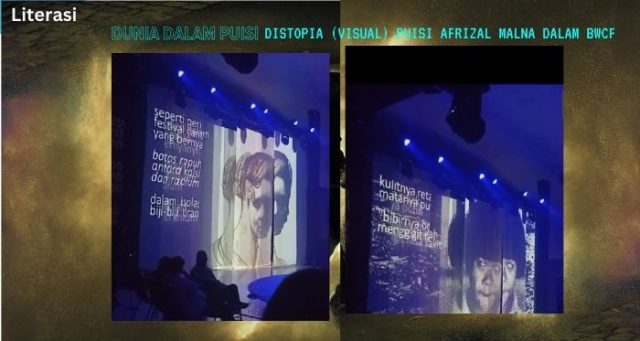 Dunia Dalam Puisi: Distopia (Visual) Puisi Afrizal Malna Dalam BWCF ...